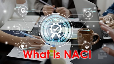 NACI چیست؟ (معرفی مرکز ملی تایید صلاحیت ایران)